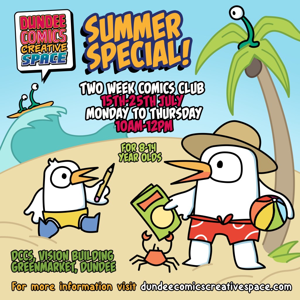 DCCS Summer Special – Dundee Comics Creative Space
